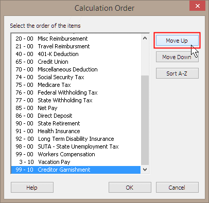 How do I change the pay code calculation order for creditor garnishment?